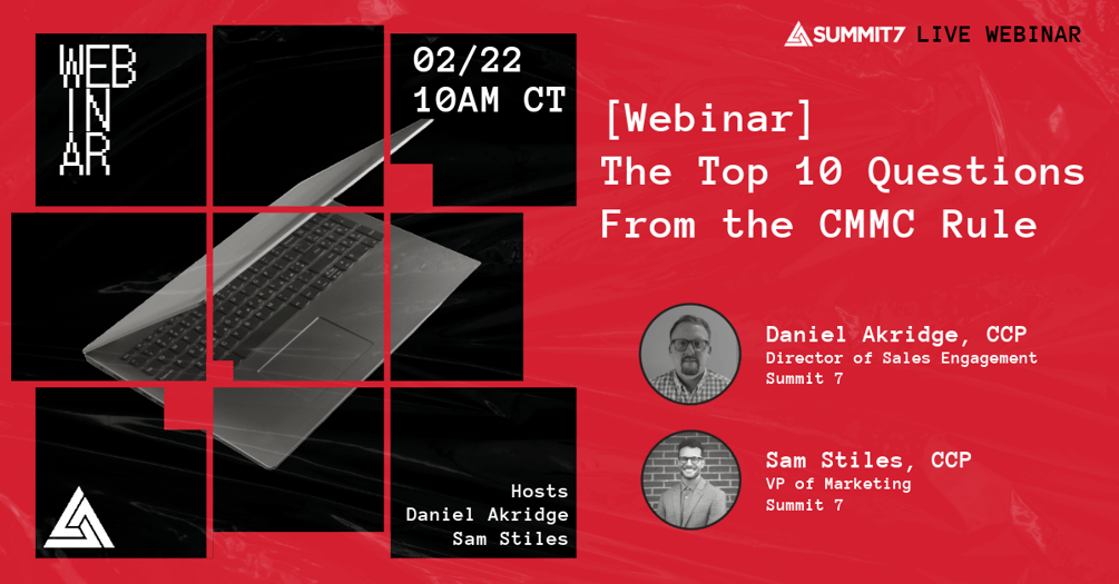 Webinar: The Top 10 Questions From the CMMC Rule
